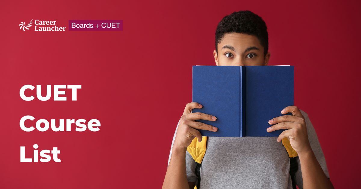 CUET Courses List 2026:Top University UG Courses, Stream & Subject-wise ...