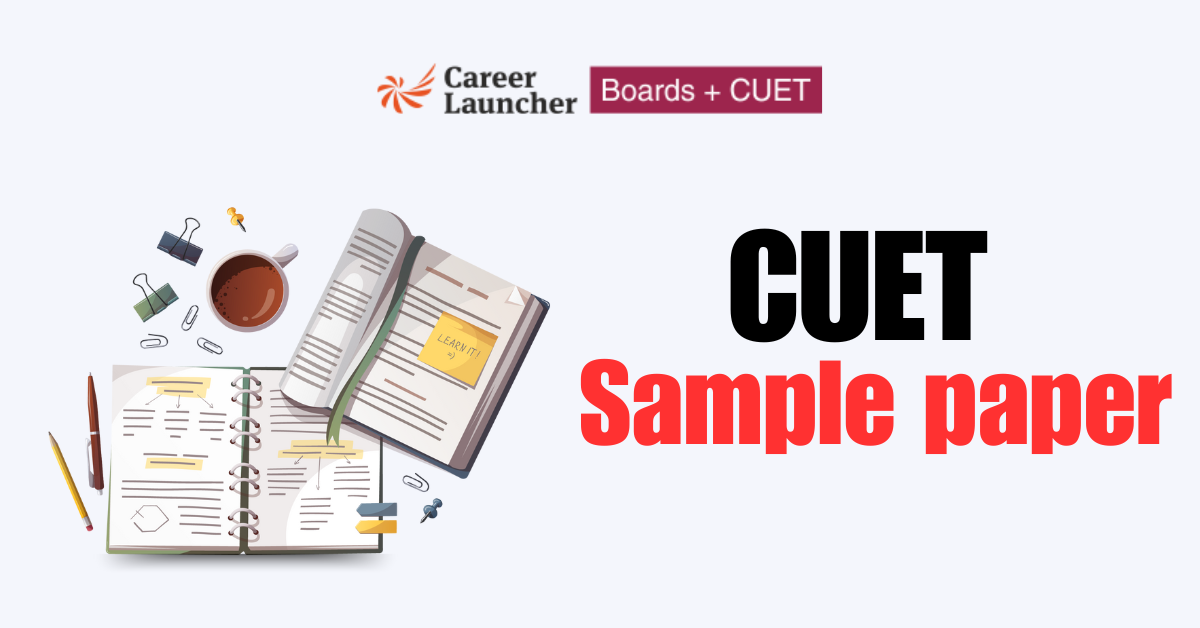 CUET Sample Paper 2026 - Subject-wise Free PDF Download
