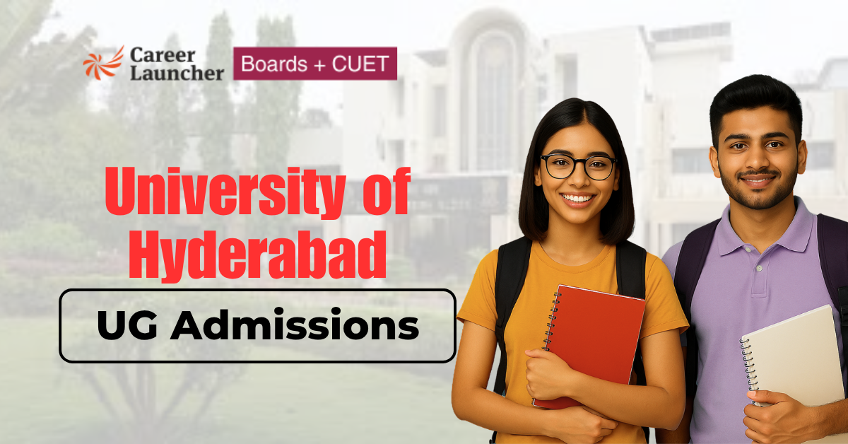 University of Hyderabad UG Admission 2025: Courses, Admission Process, & Intake Capacity